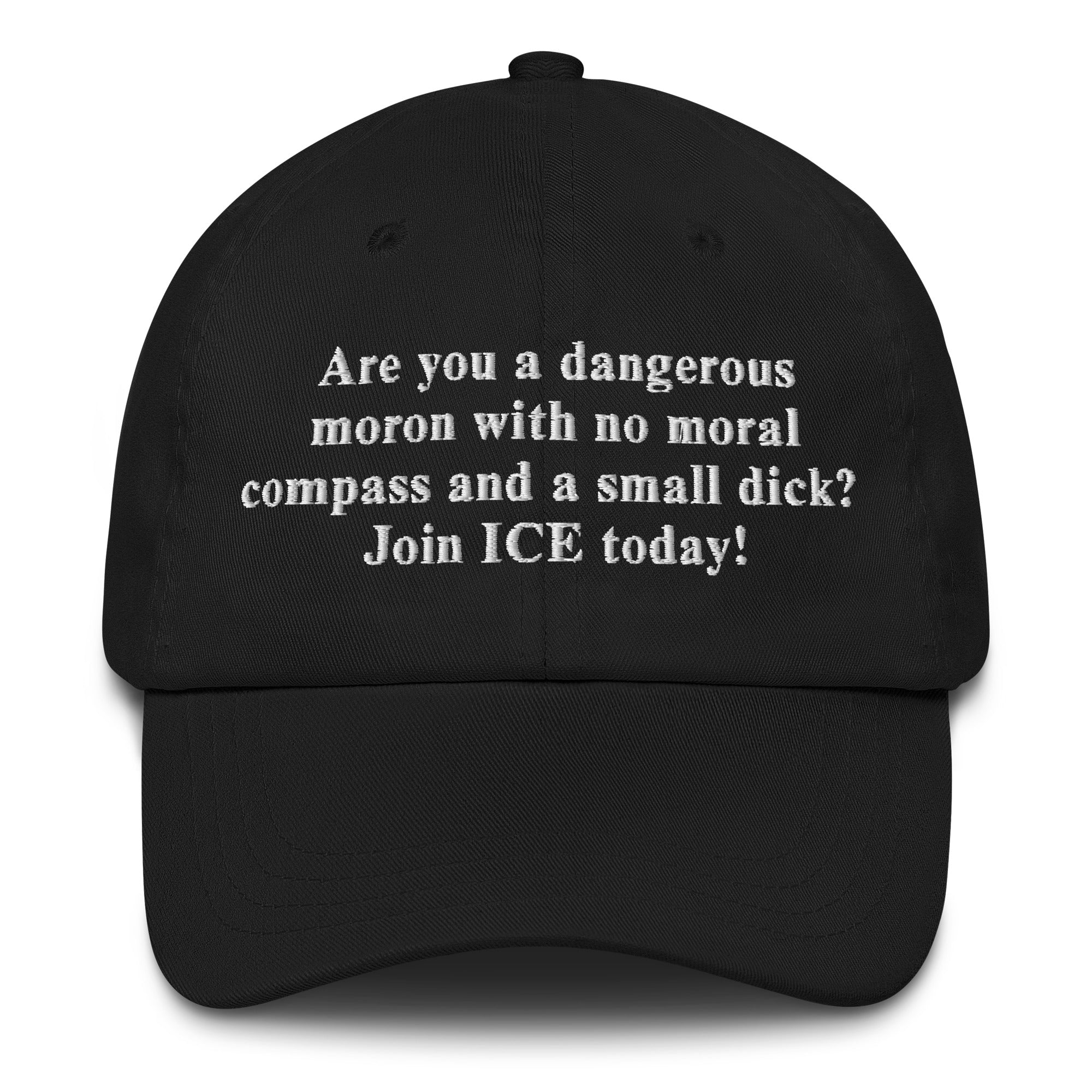 Are You A Dangerous Moron With No Moral Compass And A Small Dick? Join ...