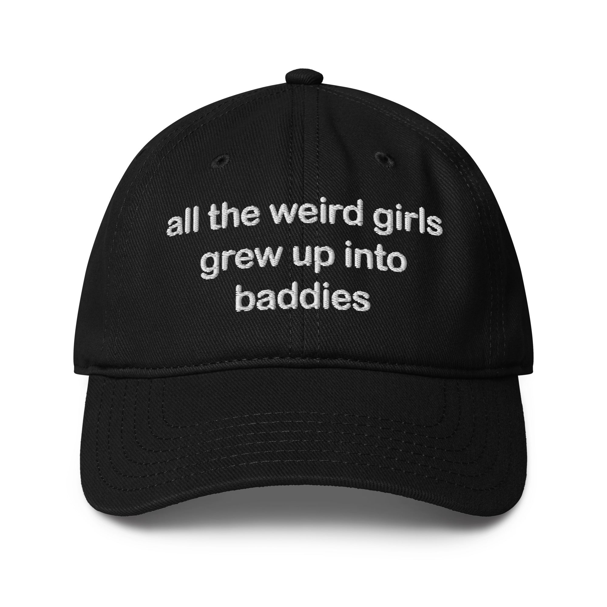 All The Weird Girls Grew Up Into Baddies. – Good Shirts