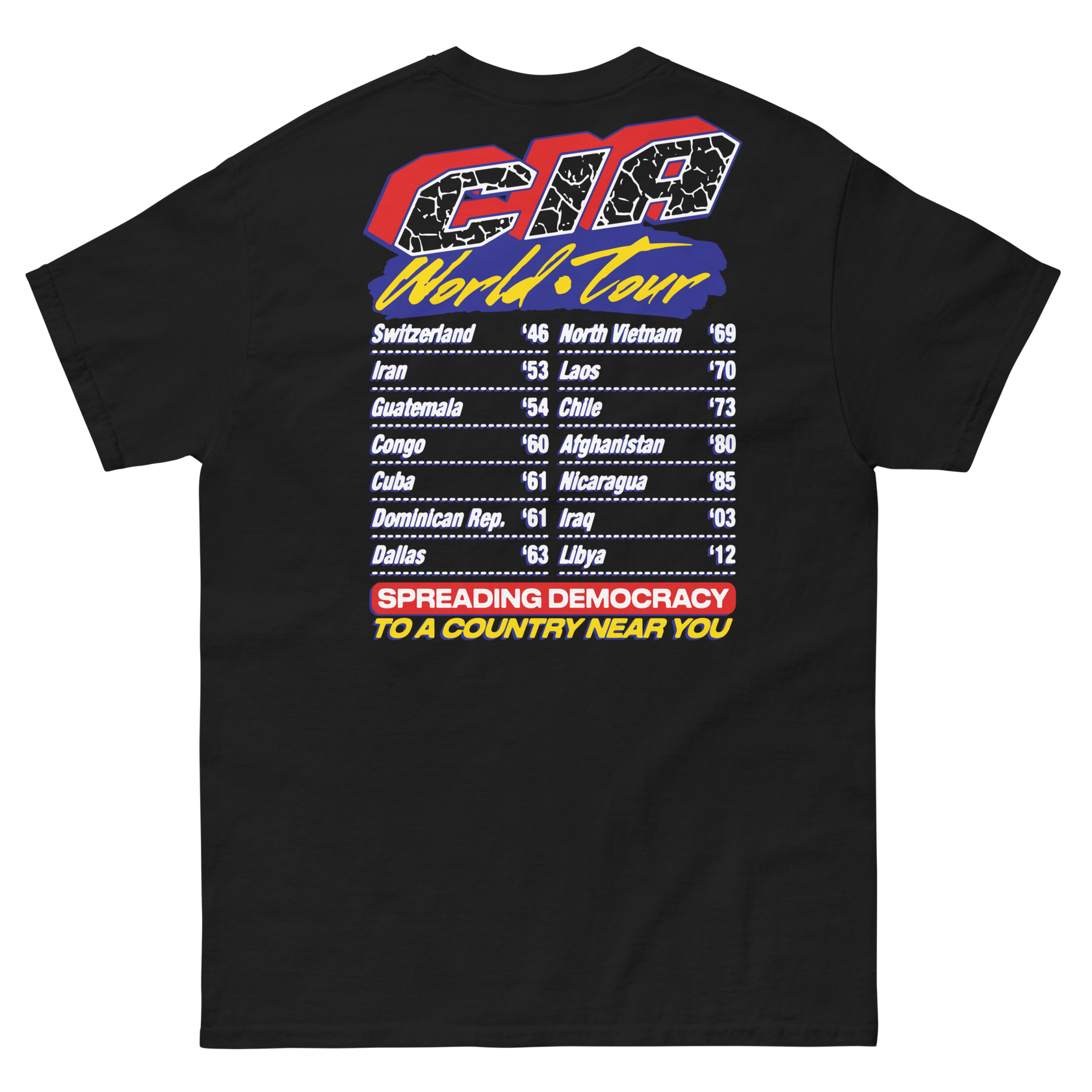 CIA World Tour. – Good Shirts
