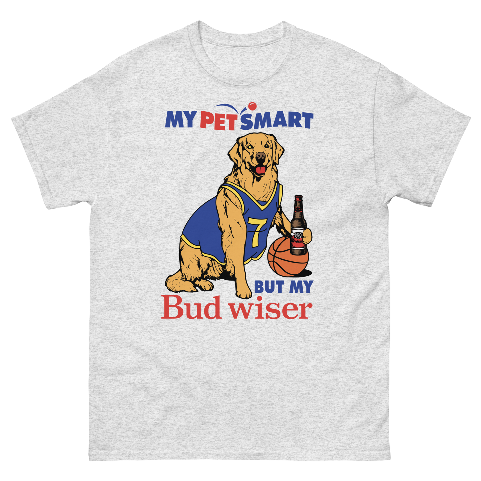 My Pet Smart But My Bud wiser. – Good Shirts