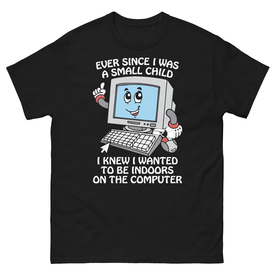 "Ever Since I Was..." Collection – Good Shirts