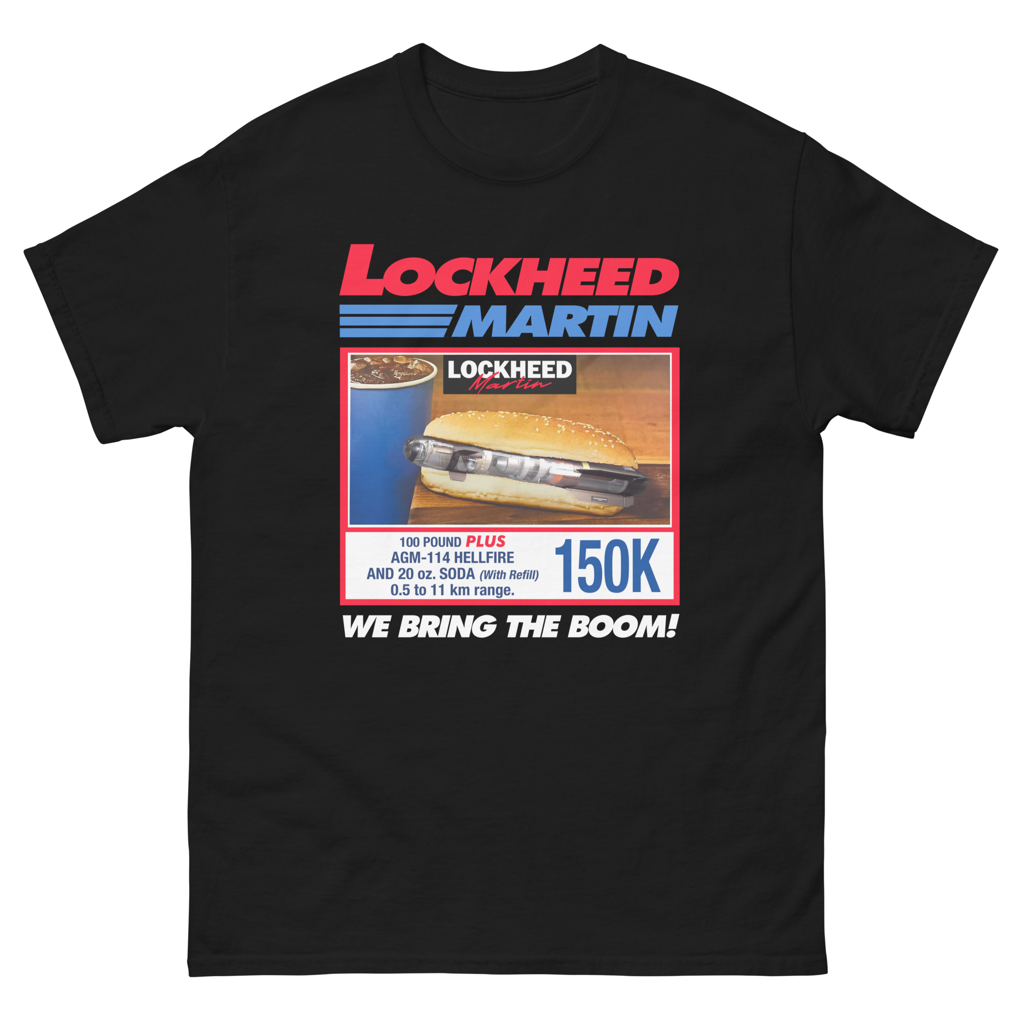Lockheed Martin. We Bring The Boom! – Good Shirts