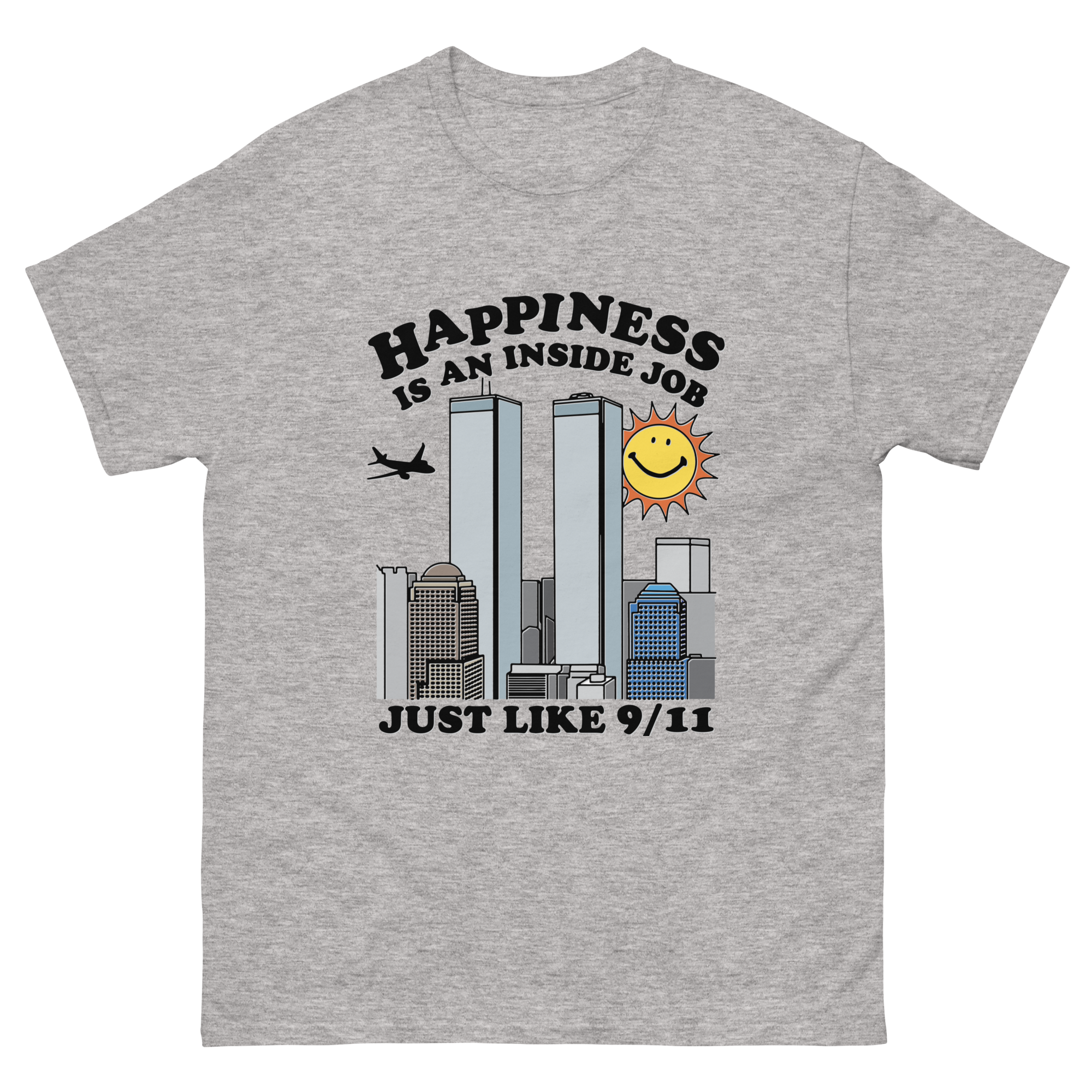 Happiness Is An Inside Job. – Good Shirts
